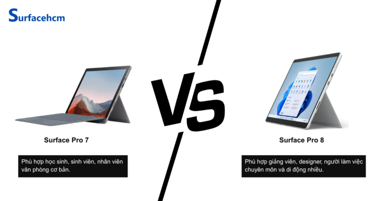 So sánh Surface Pro 7 và Surface Pro 8 có khác biệt gì lớn?